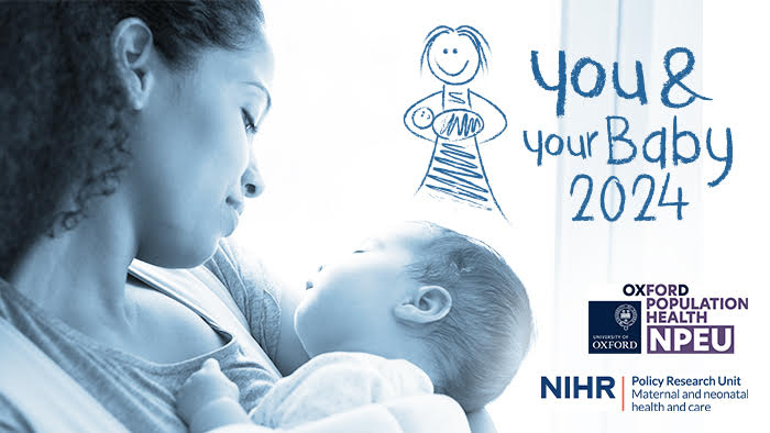 National Maternity Survey across England “You & Your Baby 2024” - Big ...